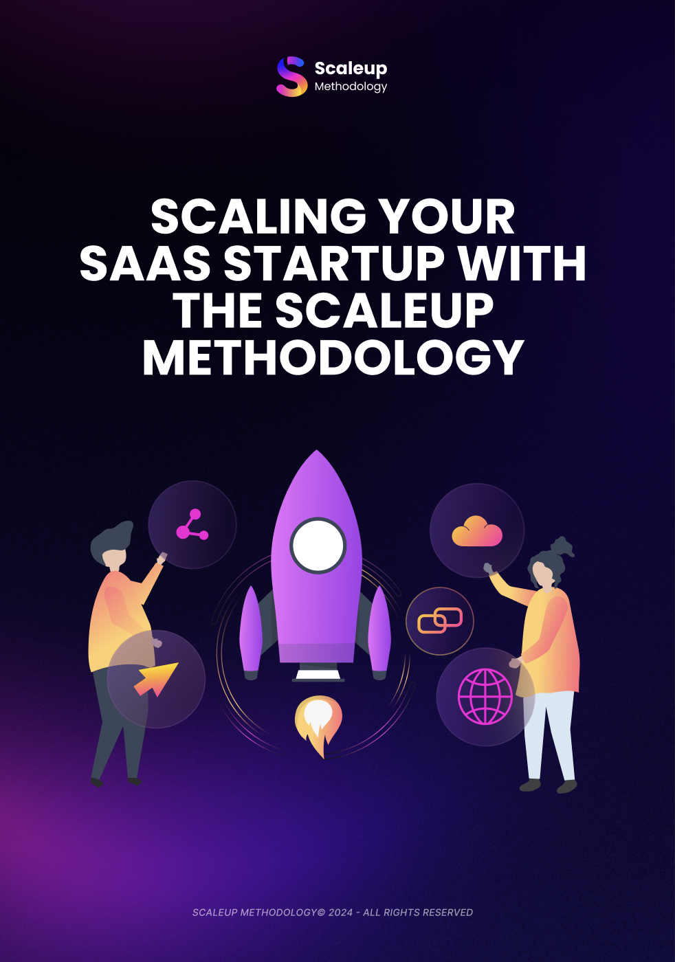 Scaleup Methodology - Scaling Your Startup